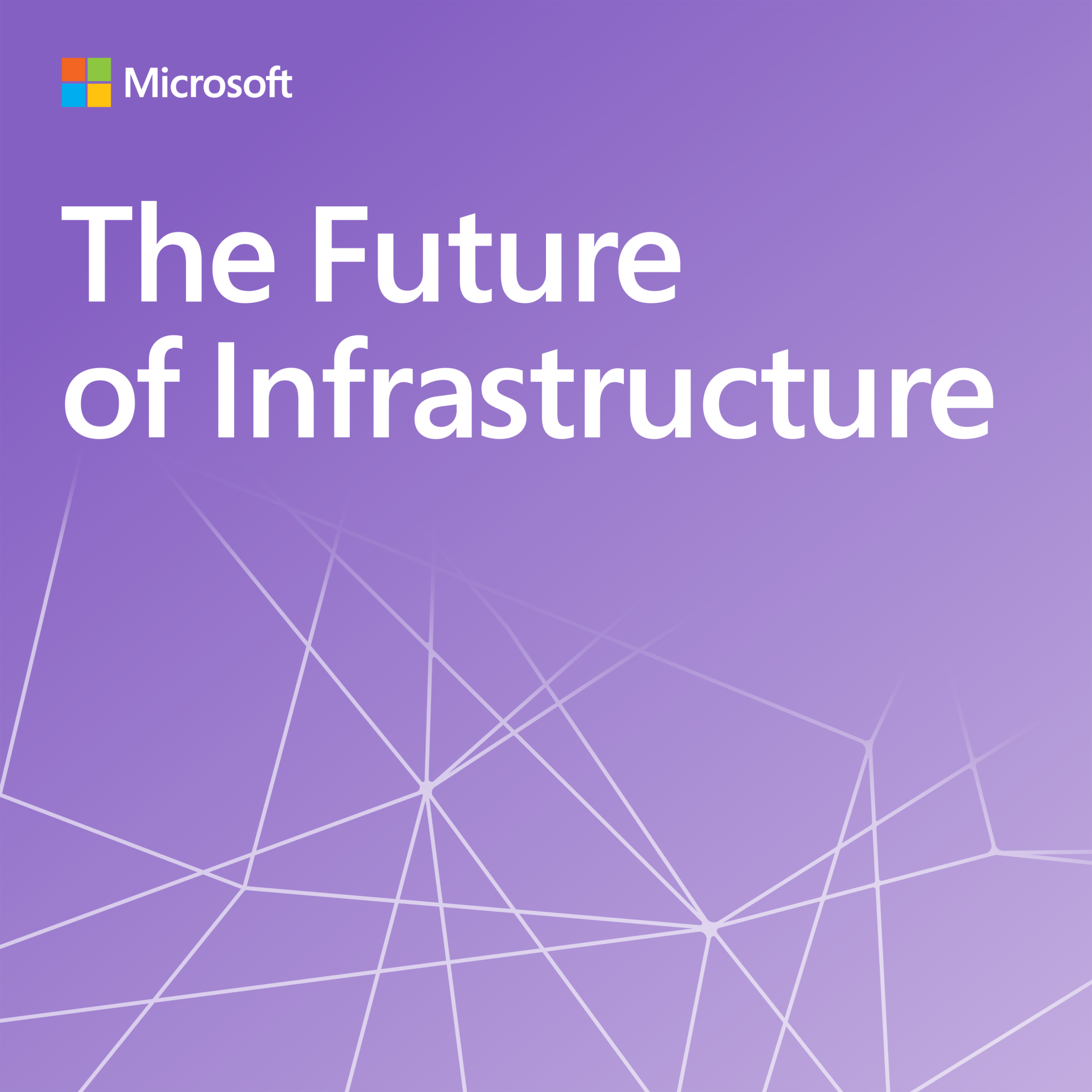 Future of Infrastructure: Episode 18: The Power of Having a Vision